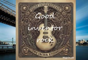 Good inventor rock – Bookings, Events, and Bio – Surreal